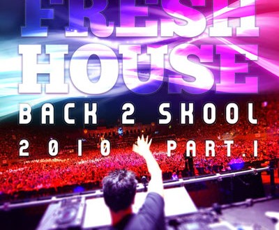 DJ Kix – Fresh House Back 2 Skool 2010 Part.1 | téléchargez et écoutez ...