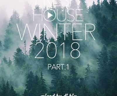 DJ Kix – Fresh House Winter 2018 Part.1 | téléchargez et écoutez les ...